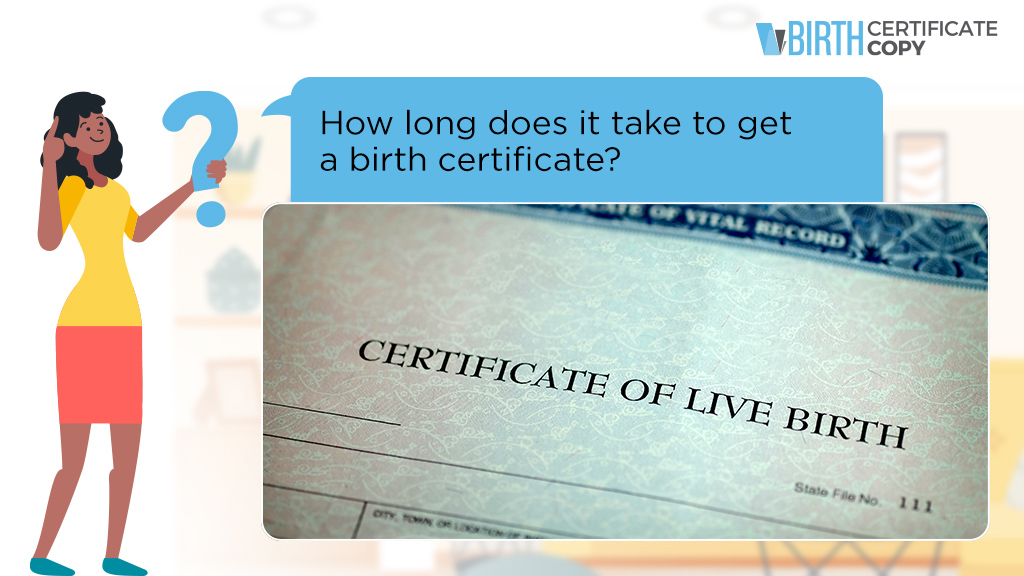How Long Does It Take To Get A Birth Certificate Birth Certificate Copy